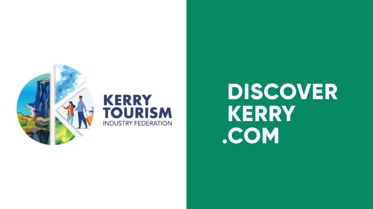 Kerry Tourism Industry Federation supports the efforts of the tourism ...